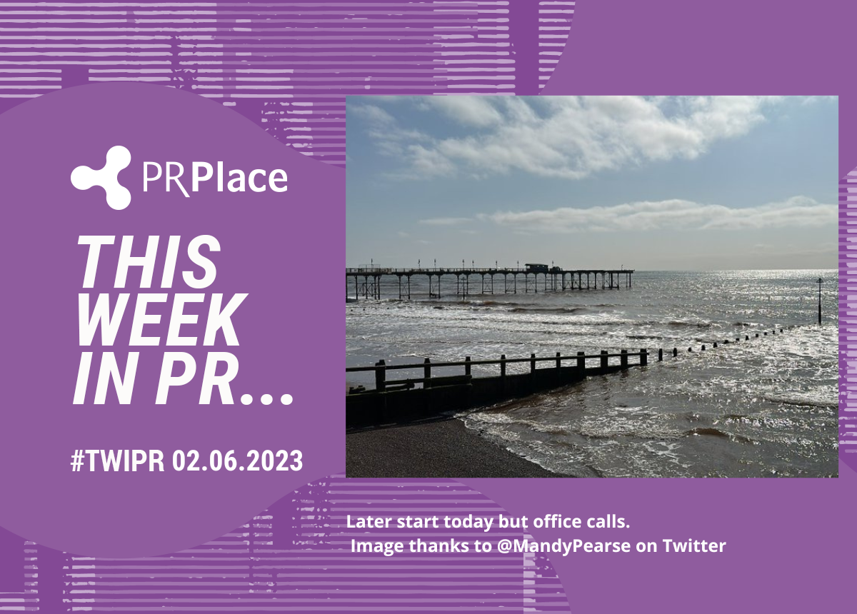 This week in PR (2 June) - PR Academy